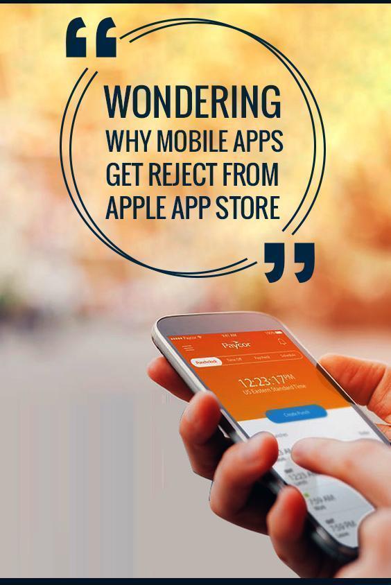 Massive Reason Of Rejection Apple App Submission Guidelines