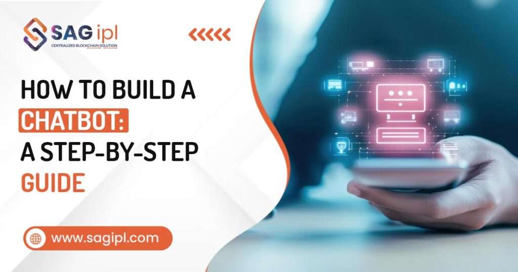 Build a Chatbot: A Guide for Newbies
