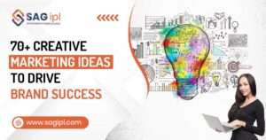 70+ Creative Marketing Ideas to Drive Brand Success