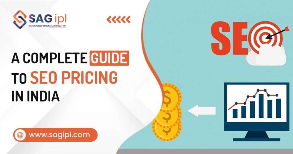 SEO Pricing Guide: How Much Do SEO Charges in India [2025]