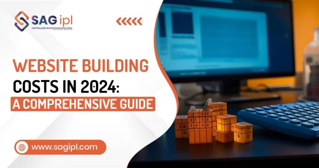 Website Building Cost in 2024: A Comprehensive Guide