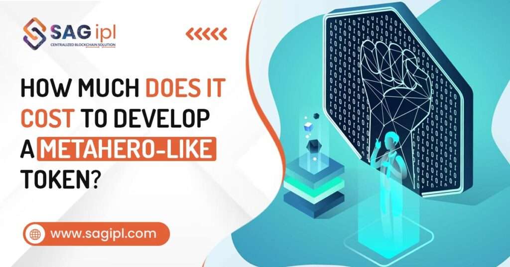 Cost Breakdown for Developing a MetaHero Token
